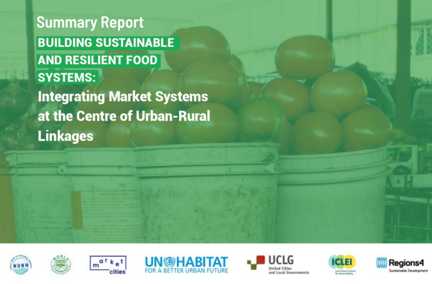 Summary Report of “Building sustainable and resilient food systems ...